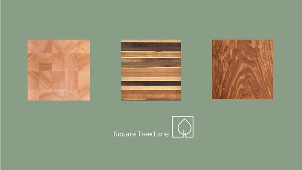 END GRAIN, EDGE GRAIN, FACE GRAIN, & NERDS - Square Tree Lane